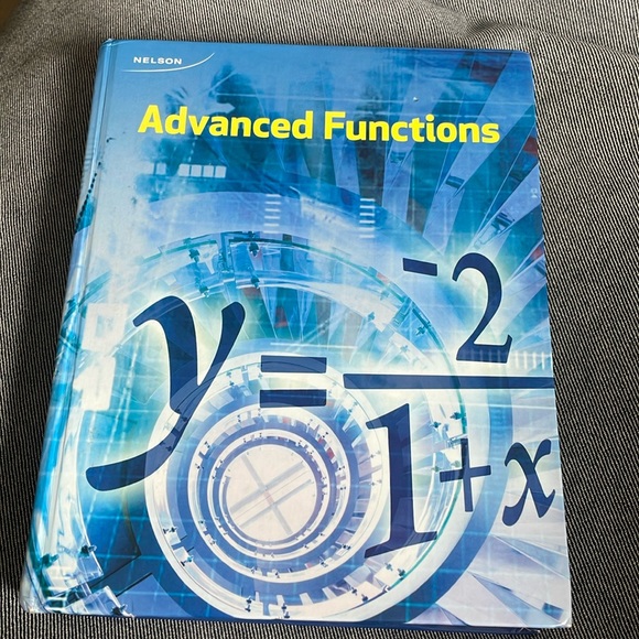 Nelson | Other | Nelson Advanced Functions Grade 2 Textbook | Poshmark
